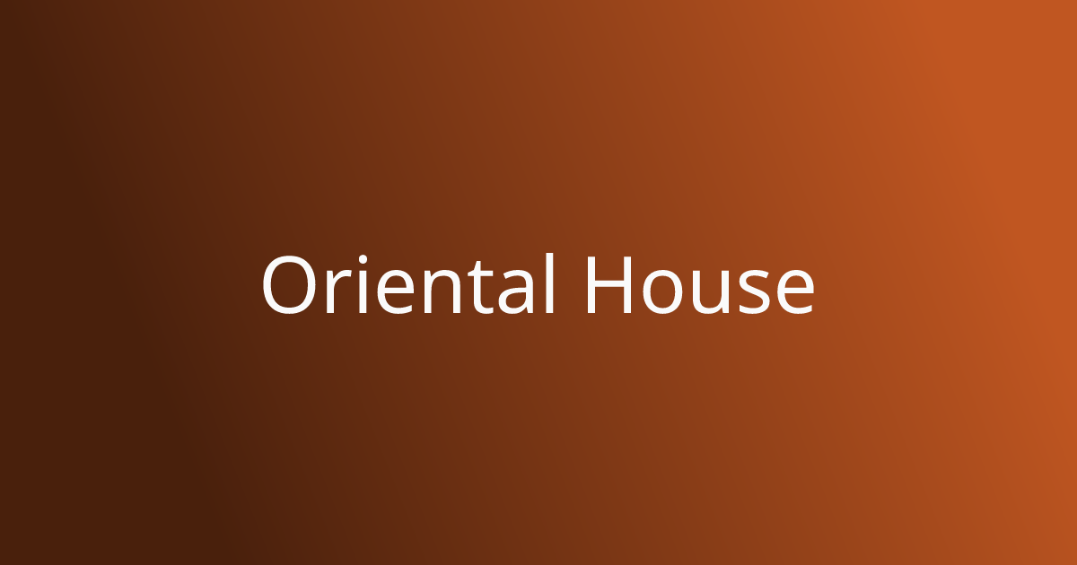 Best Chinese in Yuma, AZ | Oriental House | Order Online